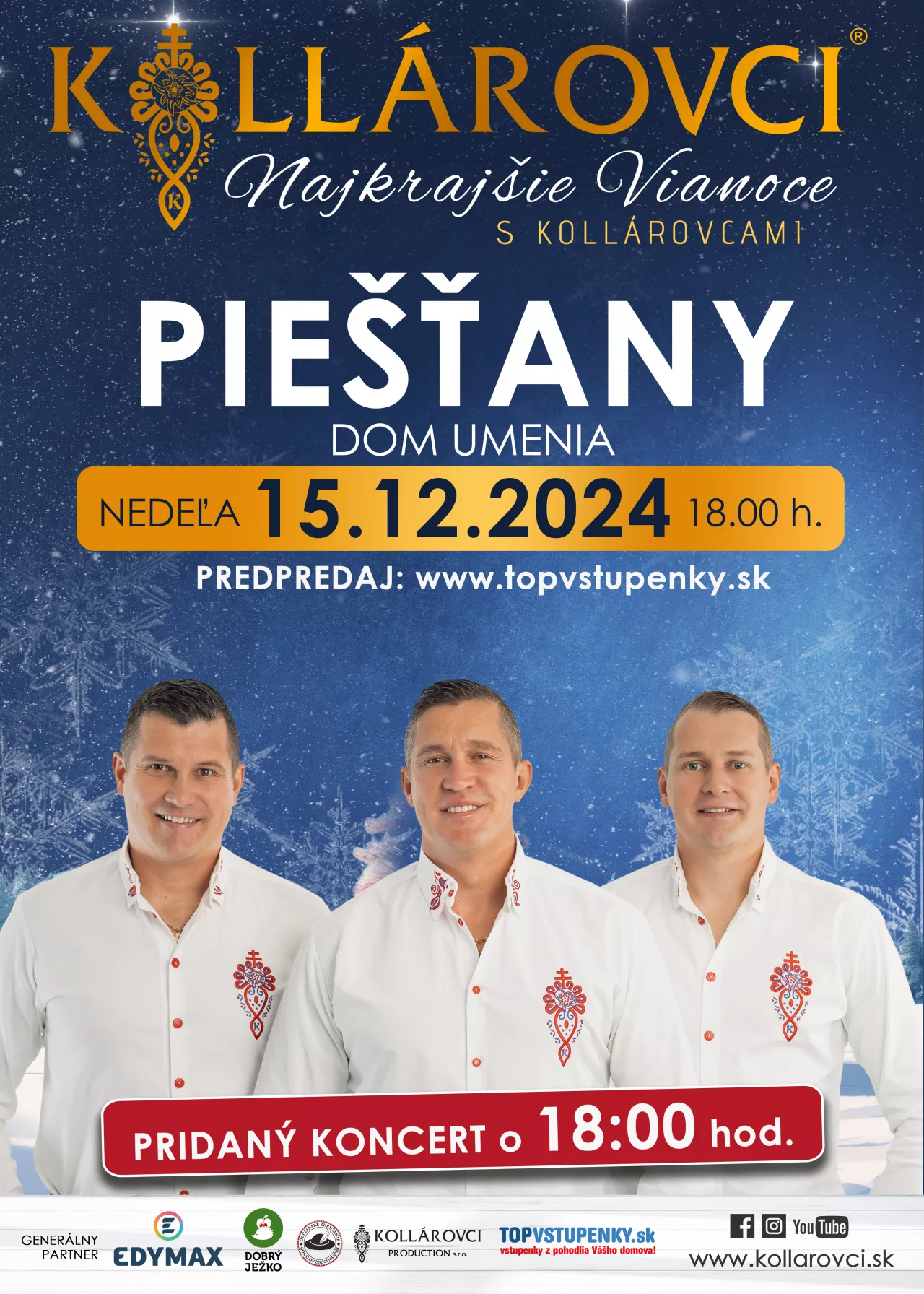 Najkrajšie VIANOCE s KOLLÁROVCAMI 2024 - Piešťany (prídavný koncert) / Podujatie - TOP Vstupenky