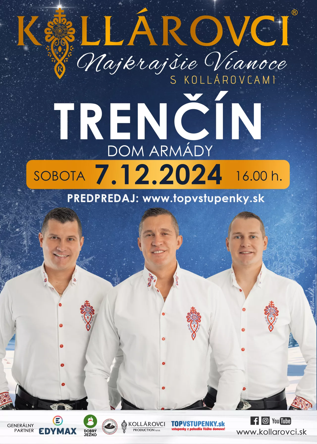 Najkrajšie VIANOCE s KOLLÁROVCAMI 2024 - Trenčín / Podujatie - TOP Vstupenky