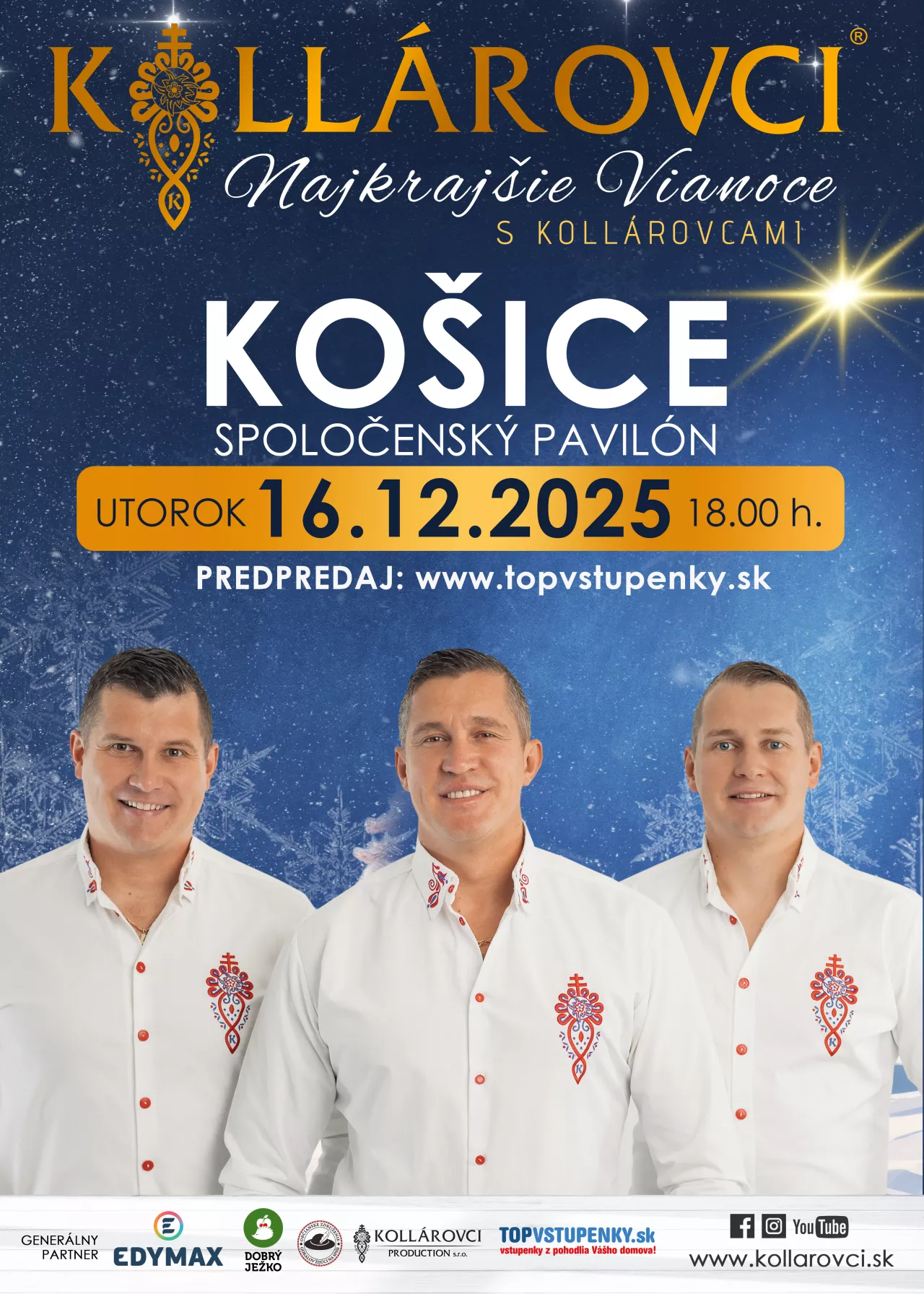 Najkrajšie VIANOCE s KOLLÁROVCAMI 2025 - Košice / Podujatie - TOP Vstupenky